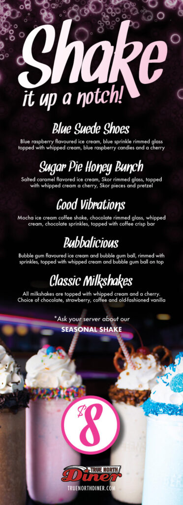 Specialty Milkshakes - True North Diner Milkshakes